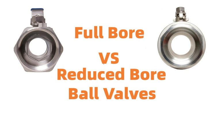 Full Port Vs Standard Port Ball Valves: The Differences And Advantages